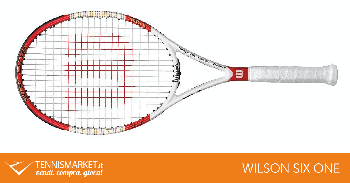 Racchette Wilson Six One | Tennis Market